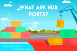 What are Hub Ports? - Shipsgo Blog